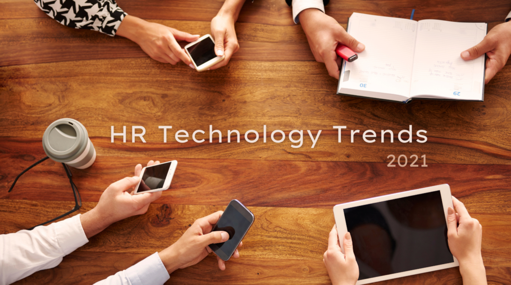 5 HR Technology Trends for 2021 - Harmony Roze